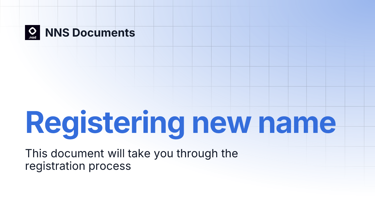 Registering new name | NNS Documents